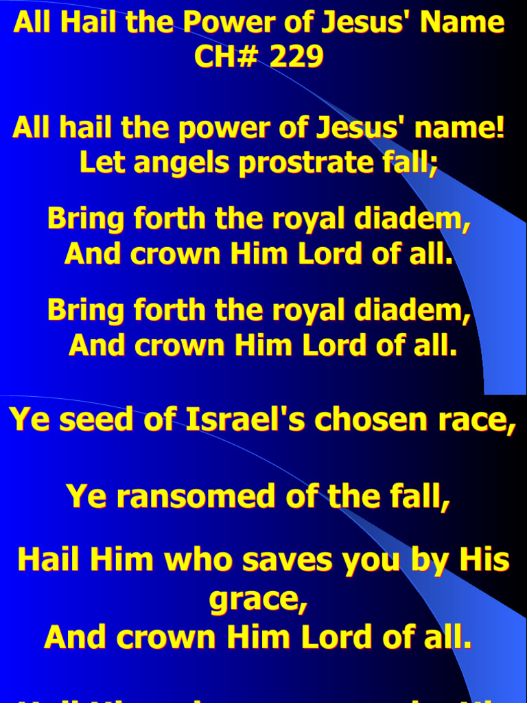 All Hail The Power of Jesus' Name | PDF