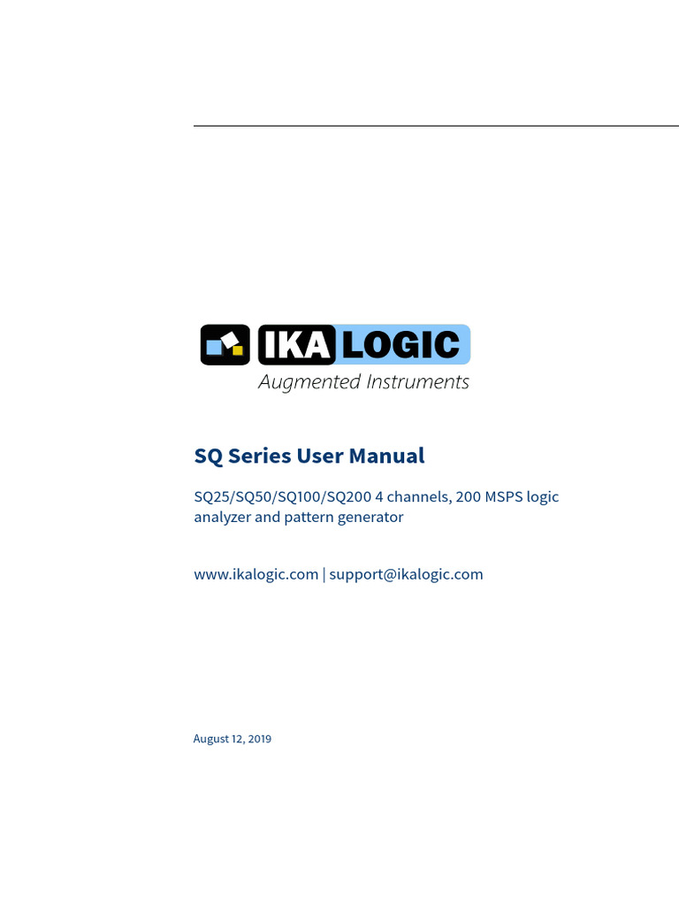 SQ Series User Manual: SQ25/SQ50/SQ100/SQ200 4 Channels, 200 MSPS Logic ...