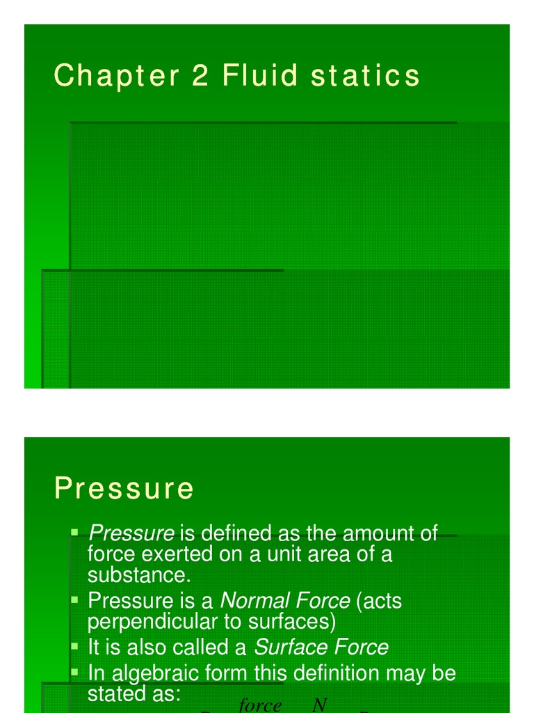 Lecture 06 Fluid Statics and Pascals Law | PDF | Pressure | Force