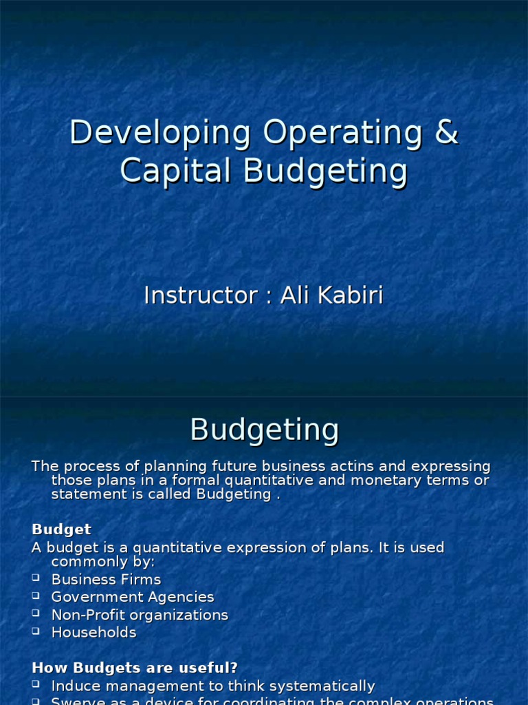 Developing Operating & Capital Budgeting | PDF | Net Present Value ...