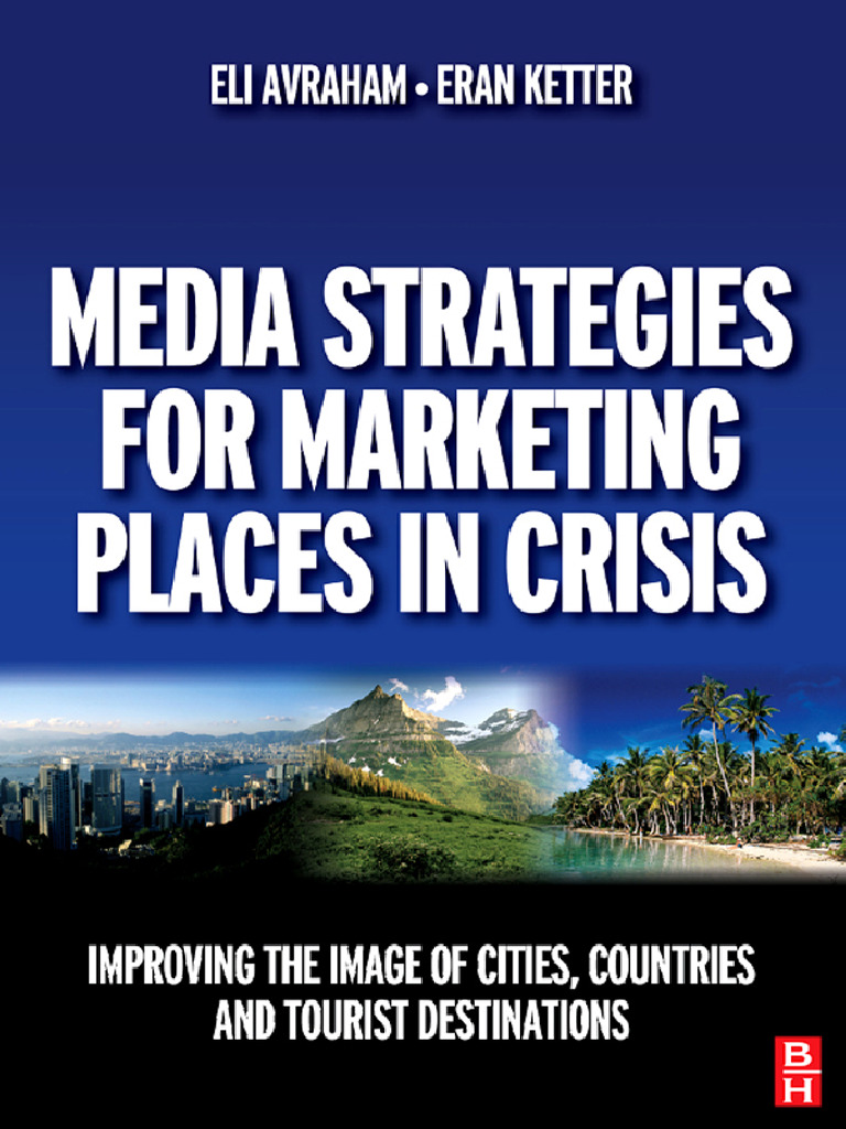 Eli Avraham, Eran Ketter - Media Strategies For Marketing Places in ...