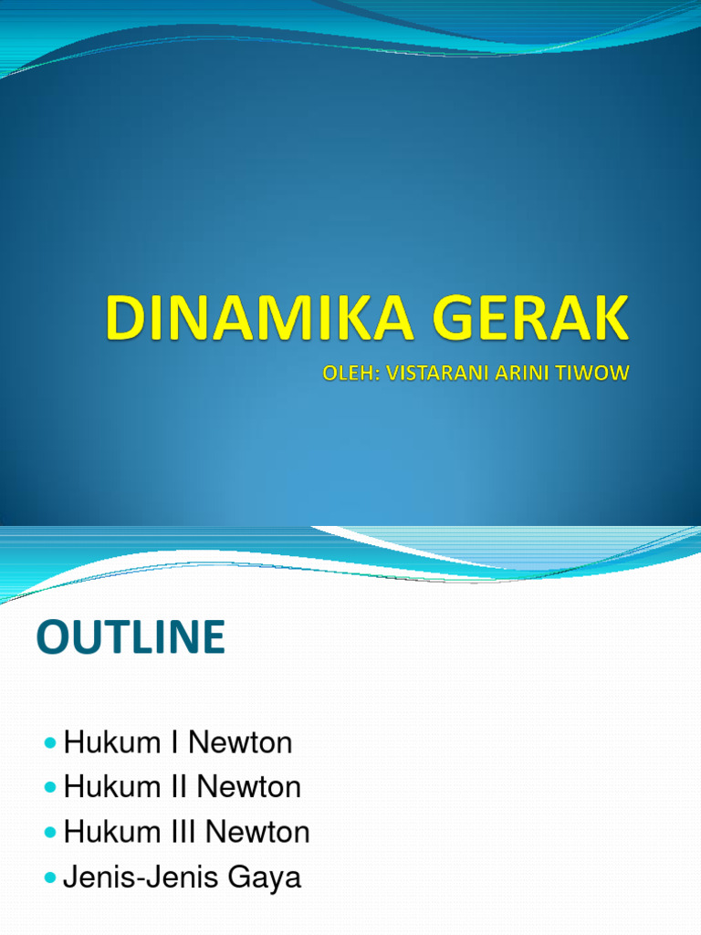 Dinamika Gerak | PDF