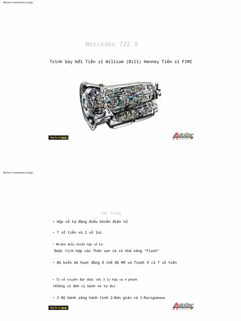 Mercedes 722.9: Trình bày bởi Tiến sĩ William (Bill) Henney Tiến sĩ ...