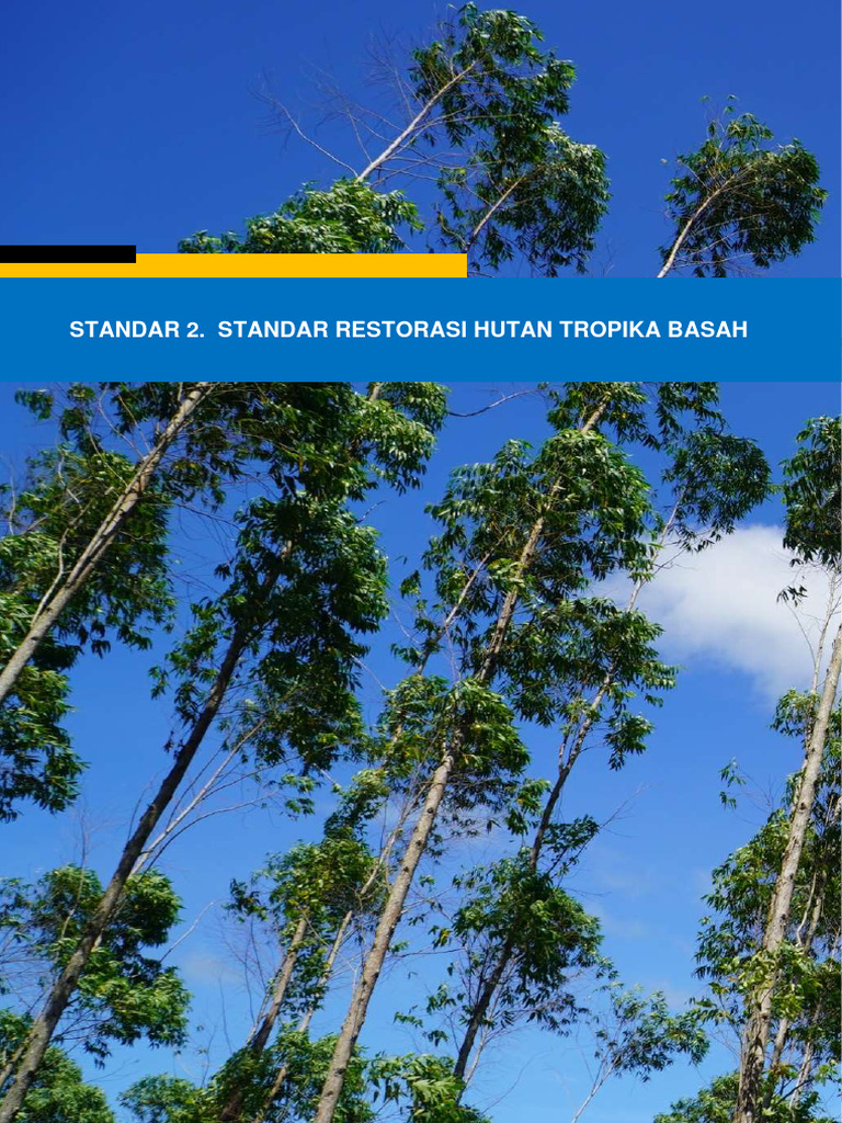 Standar Restorasi Hutan Tropika Basah | PDF | Griya & Taman | Teknologi ...