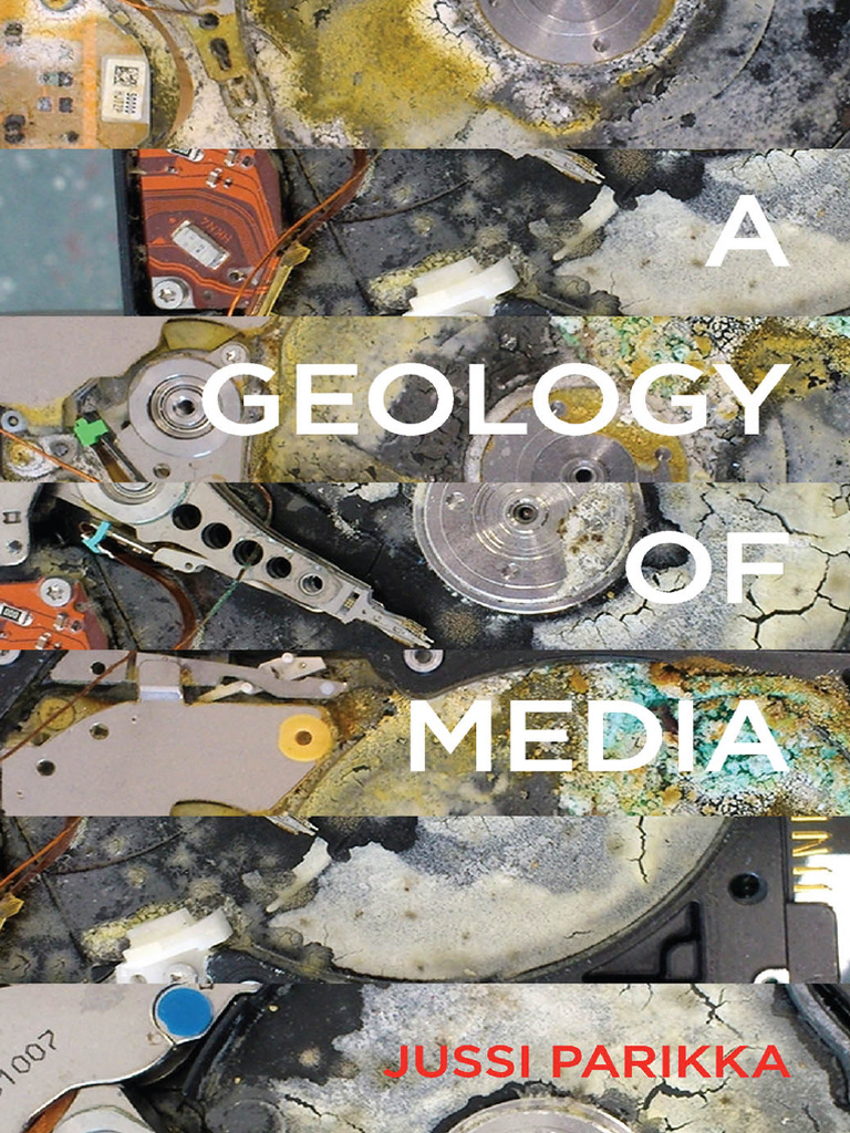 A Geology of Media (Jussi Parikka) | PDF