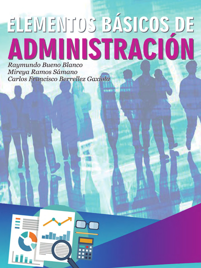 Elementos Básicos de Administración | PDF | Business | Sociedad