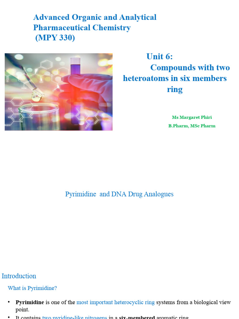 Unit 6 - Compounds With Two Heteroatoms in Six Members Ring | PDF