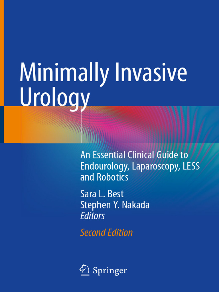 Minimally Invasive Urology An Essential | PDF