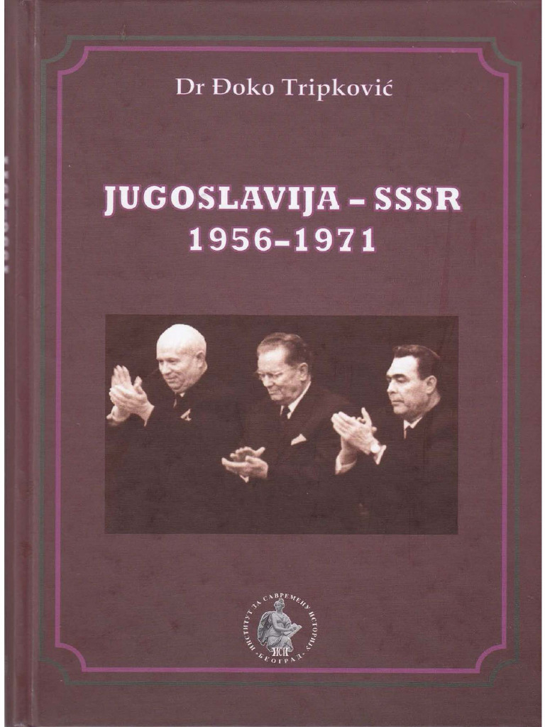 2013 Tripković Jugoslavija I SSSR 1956 1971 | PDF