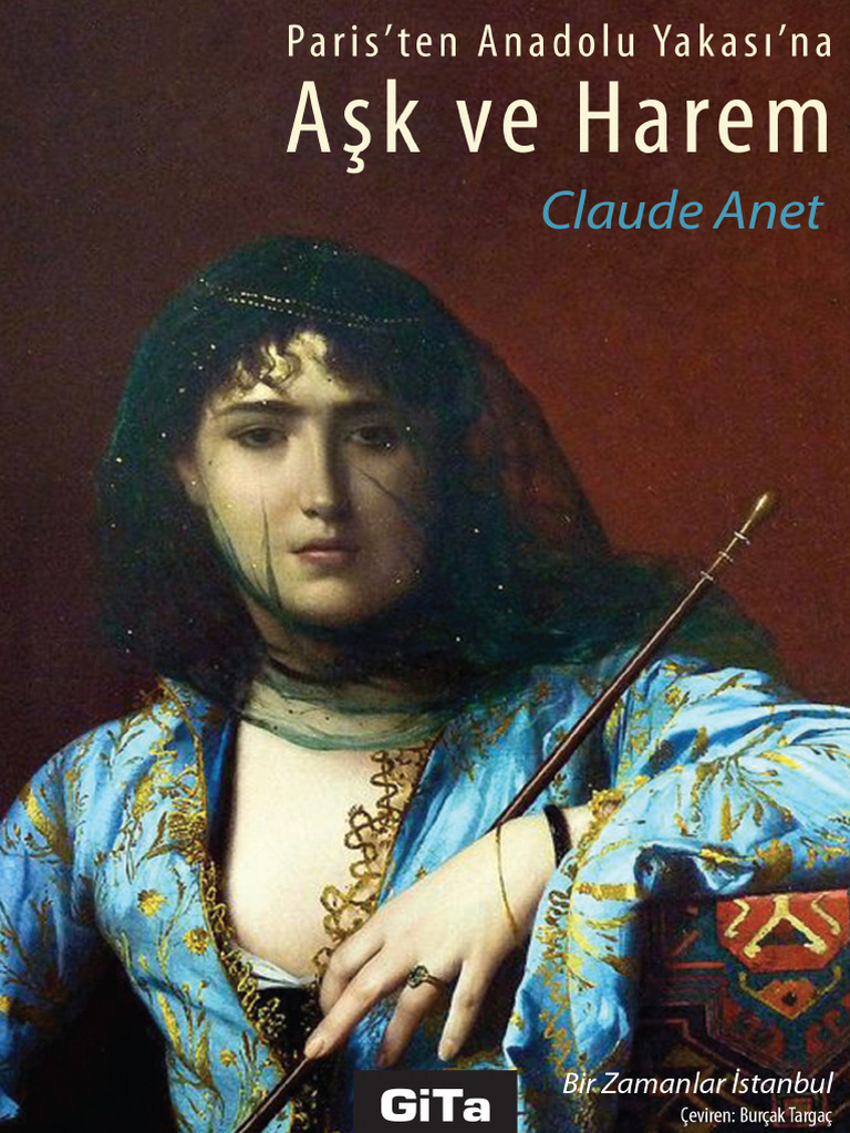 Claude Anet - Paris'ten Anadolu Yakası'na Aşk Ve Harem | PDF
