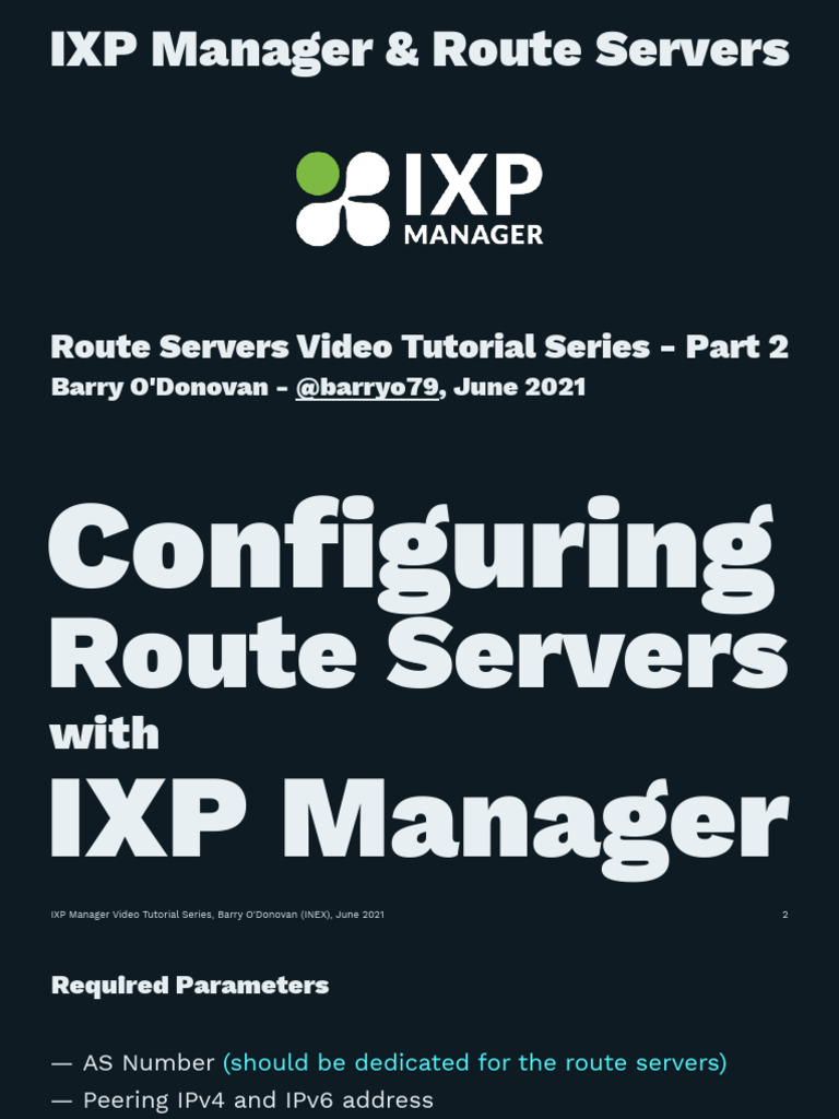 2021 06 IXP Manager Route Servers Tutorial 2of6 | PDF | Computers
