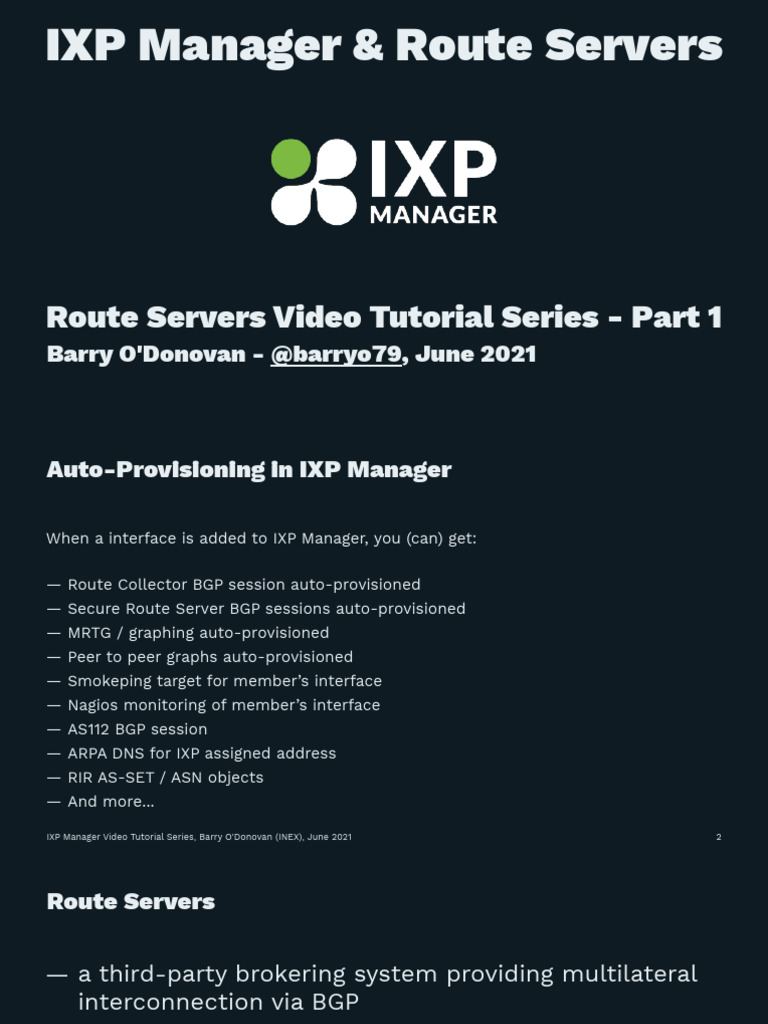 2021 06 IXP Manager Route Servers Tutorial 1of6 | PDF