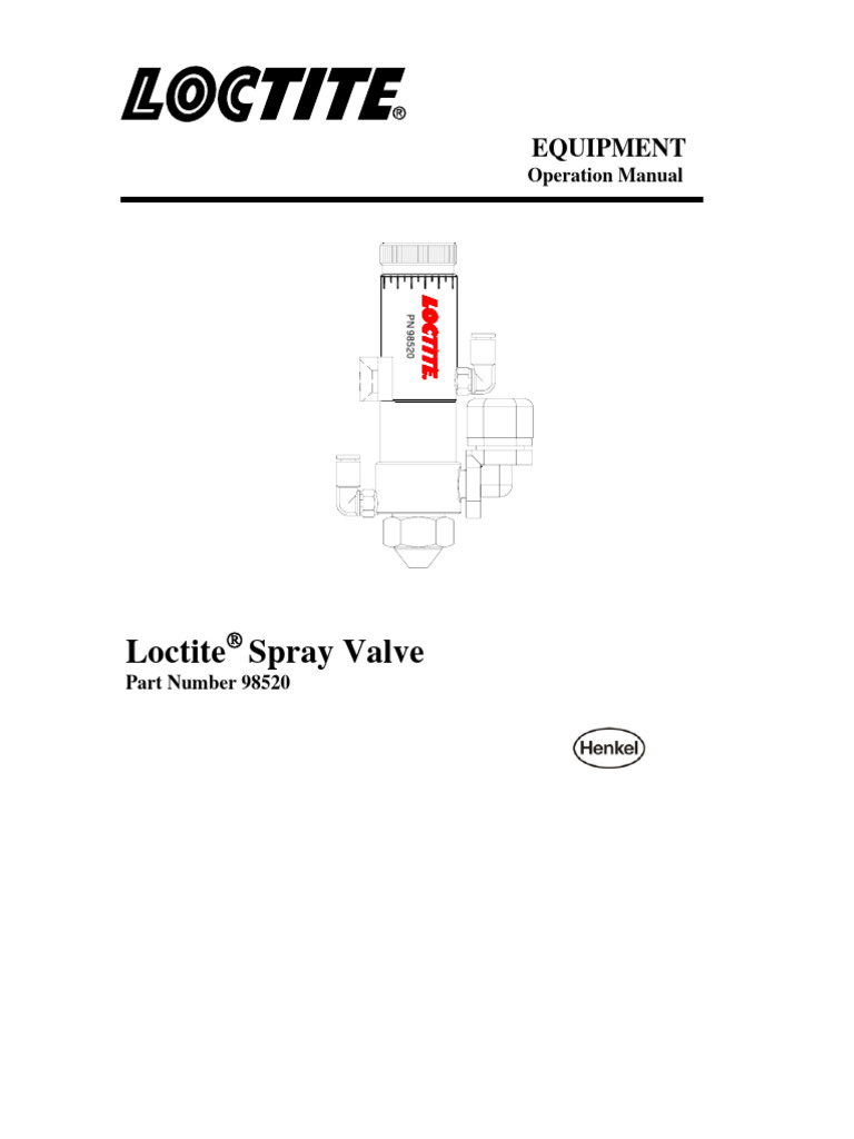 Loctite Automatic Spray Valve | PDF