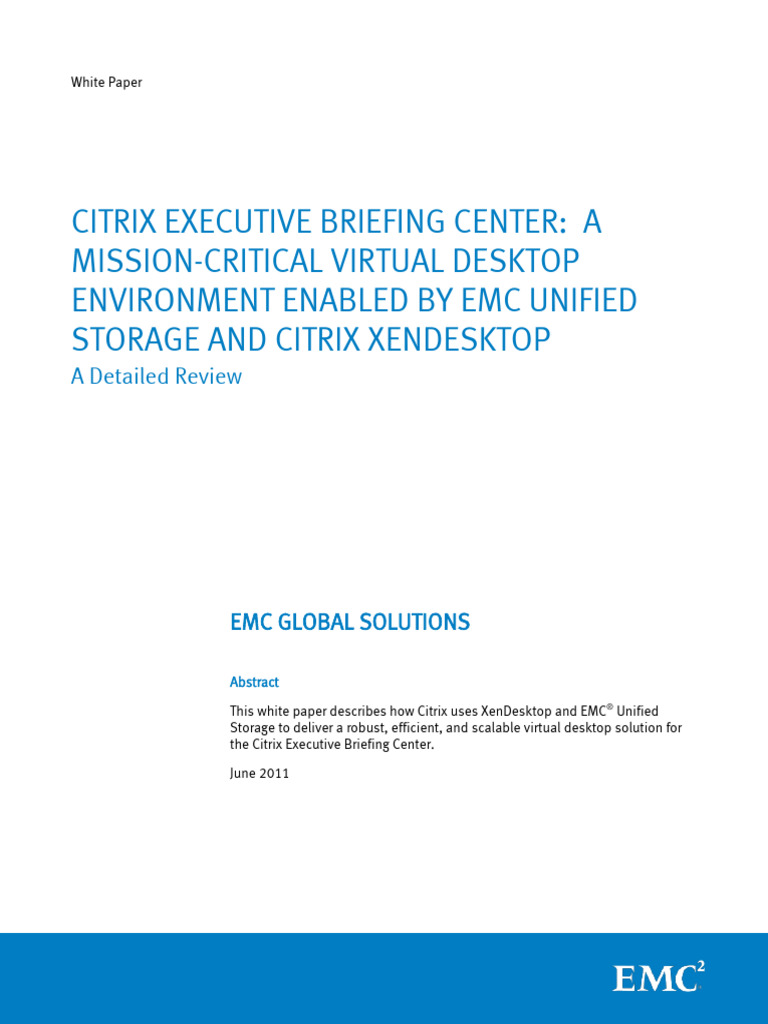 Citrix Executive Briefing Center: A Mission-Critical Virtual Desktop ...