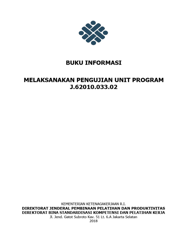 Buku Informasi-J.62010.033.02 - Melakukan Pengujian Unit Program - 1.2 | PDF