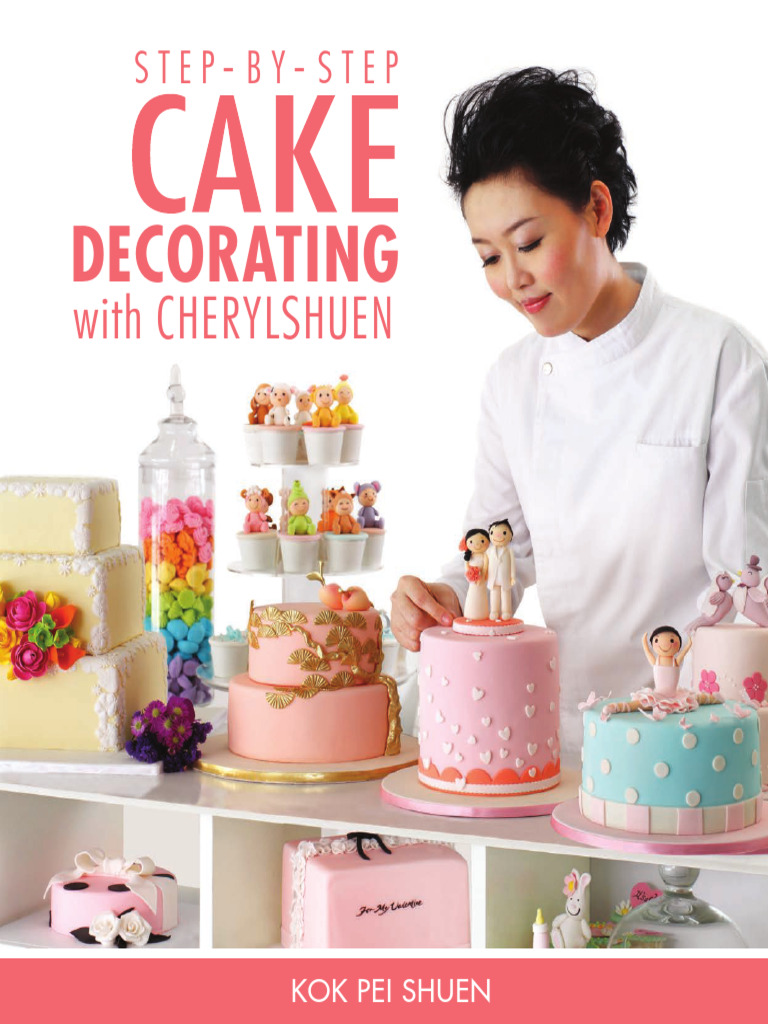 Step-by-Step Cake Decorating | PDF