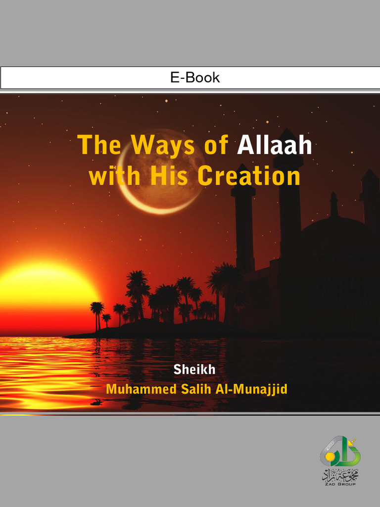 Allaah's Ways with Creation Explained | PDF | Allah | Quran