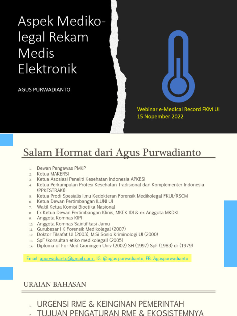 Materi 1 - Prof - Dr.dr. Agus Purwadianto, SH, M.si, SP.F Aspek Medikolegal Rekam Medis ...