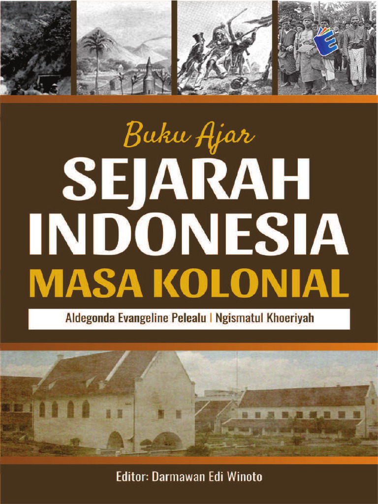 Buku Ajar Sejarah Indonesia Masa Kolonia Fa0704bc | PDF