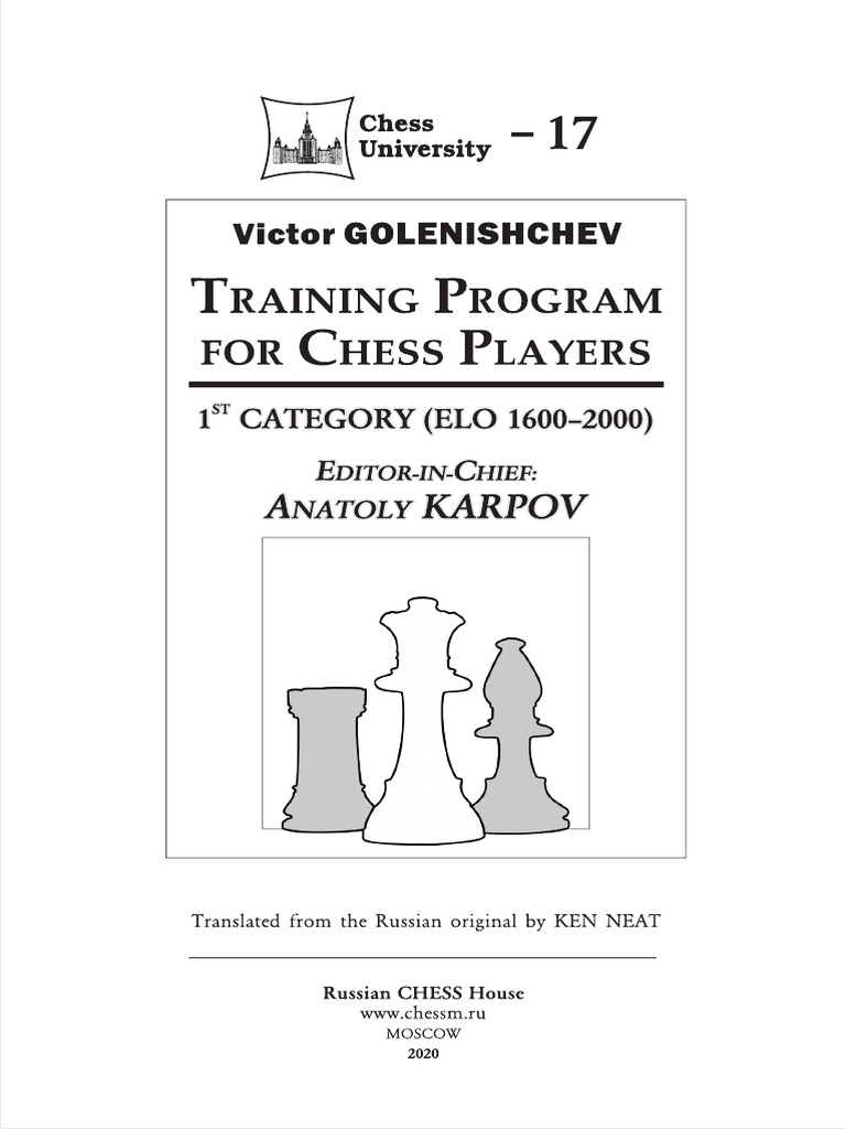 Training Program For Chess Players 1st Category Elo 1600 & 2000 | PDF ...