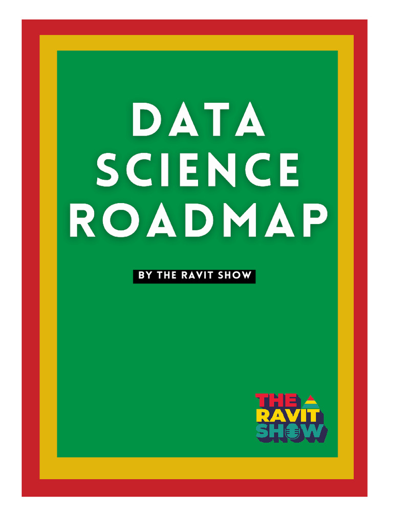 Data Science Roadmap Pdf Social Science 