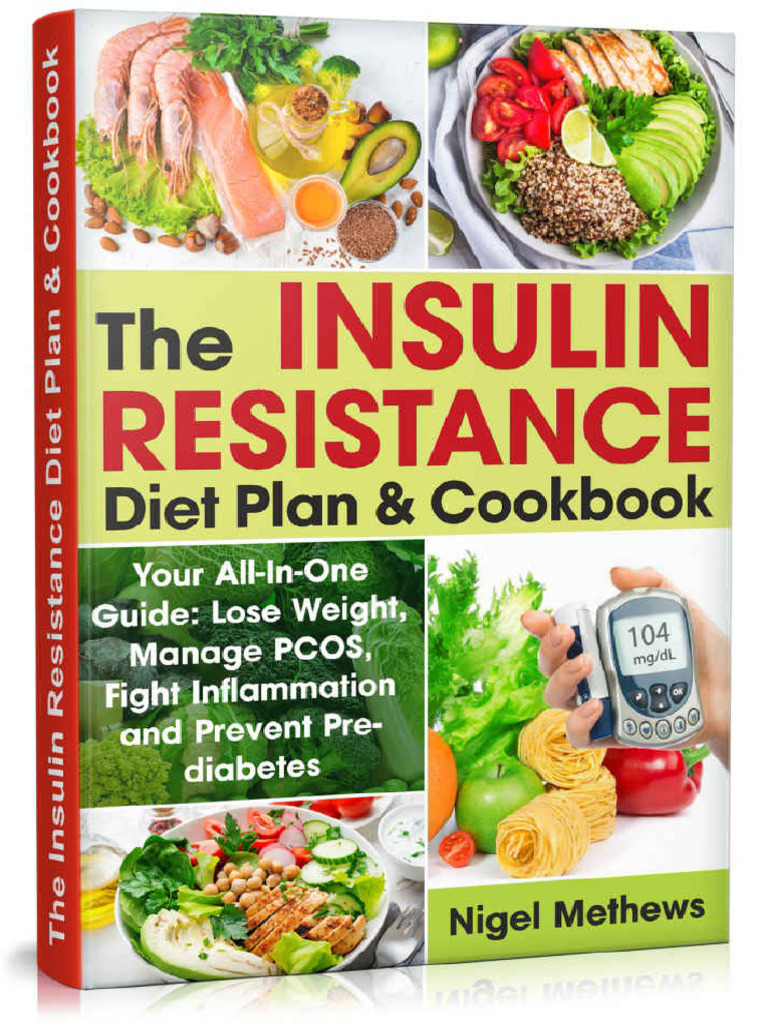 Insulin Resistance Diet & Cookbook | PDF | Wellness