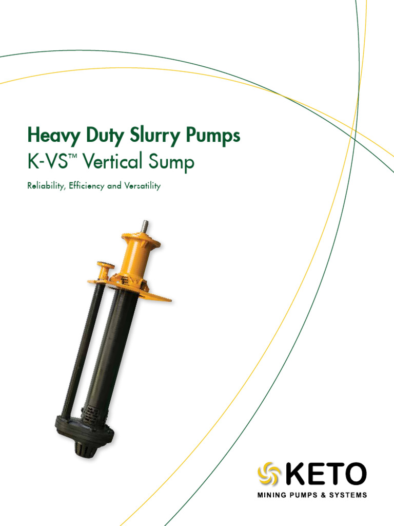 Keto Brochure K-Vs Heavy Duty Slurry Pumps | PDF | Pump | Bearing ...