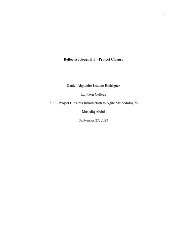Reflective Journal 1 - Project Closure | PDF | Evaluation | Agile Software Development