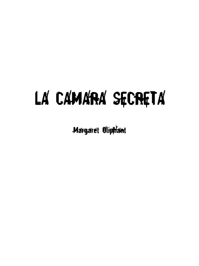 OLIPHANT Margaret La C mara Secreta PDF Pensamiento Mente