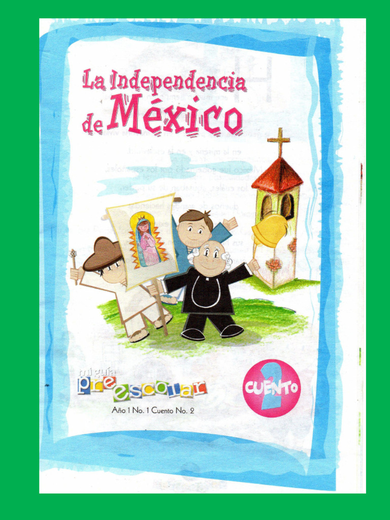 La Independencia de Mexico Cuento | PDF