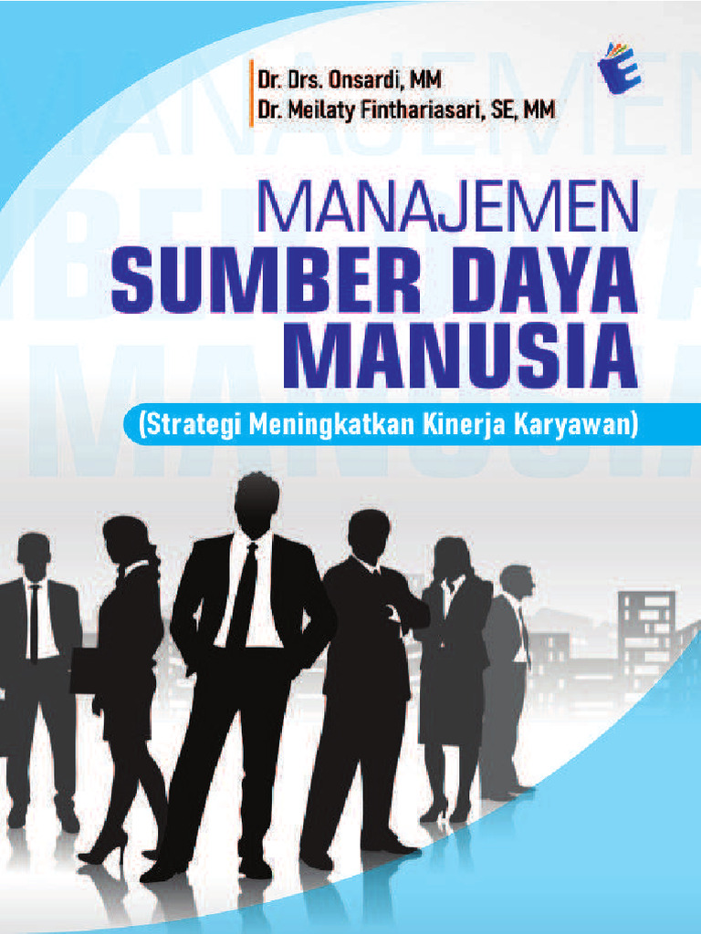 Manajemen Sumber Daya Manusia (Strategi Meningkatkan Kinerja Karyawan ...