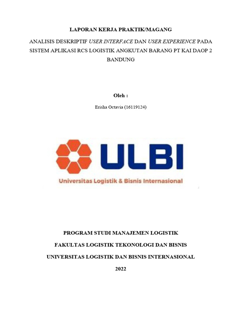 Analisis Pengaruh Perubahan Sistem Aplikasi RCS Logistik Angkutan Barang Di PT Kai Daop 2 ...