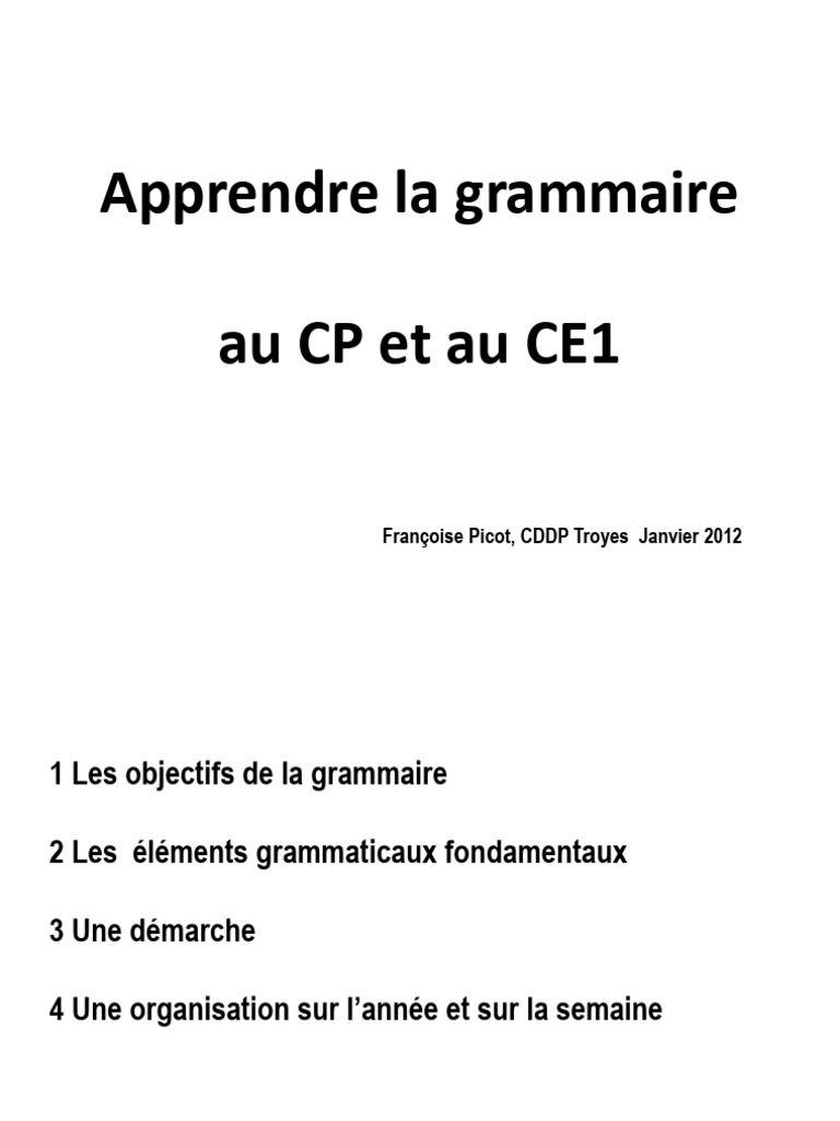 550 Apprendre La Grammaire Au CP Et Au Ce1 Francoise Picot | PDF | Phrase | Verbe