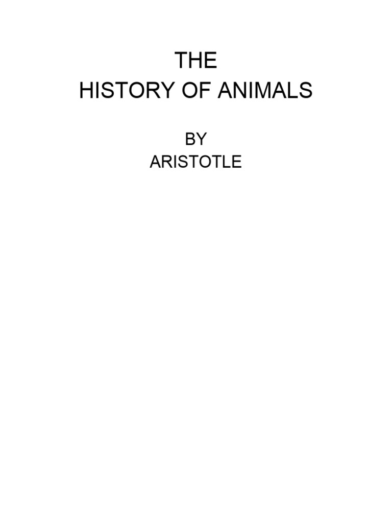 Aristotle's History of Animals: Book 1 | PDF | Foot | Breathing