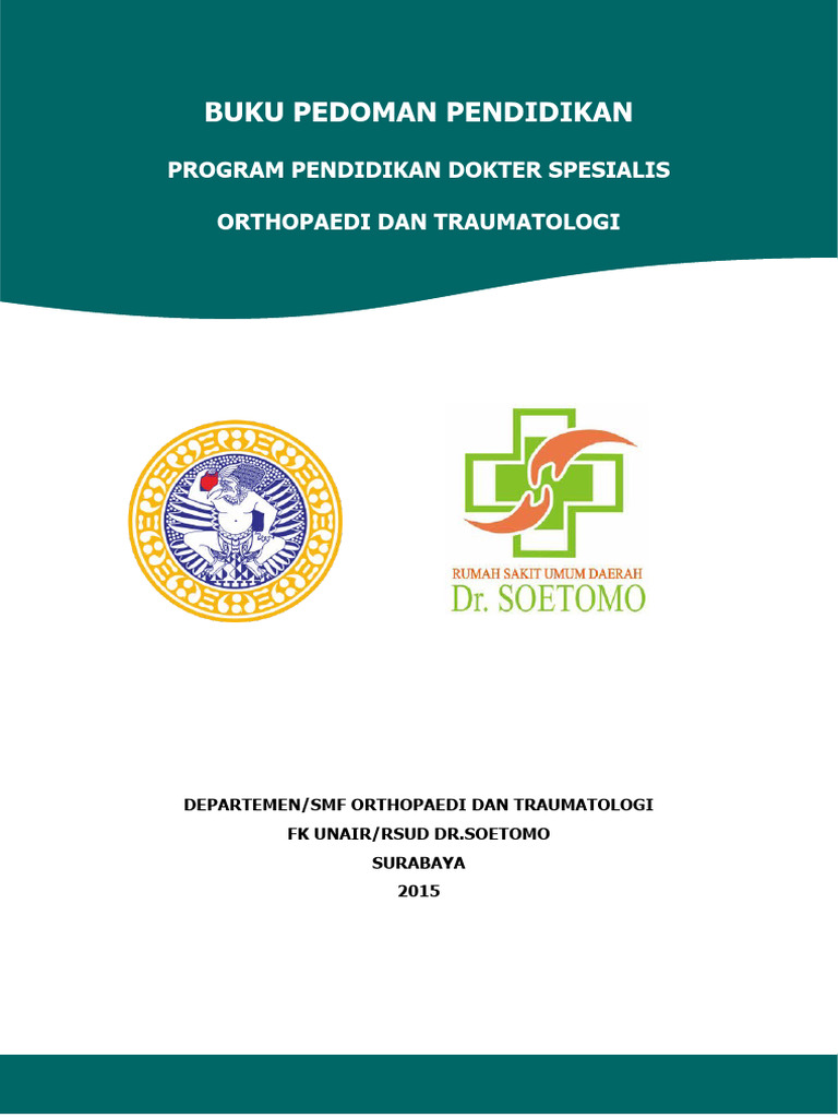 Pedoman PPDS Orthopaedi FK Unair 2015 | PDF