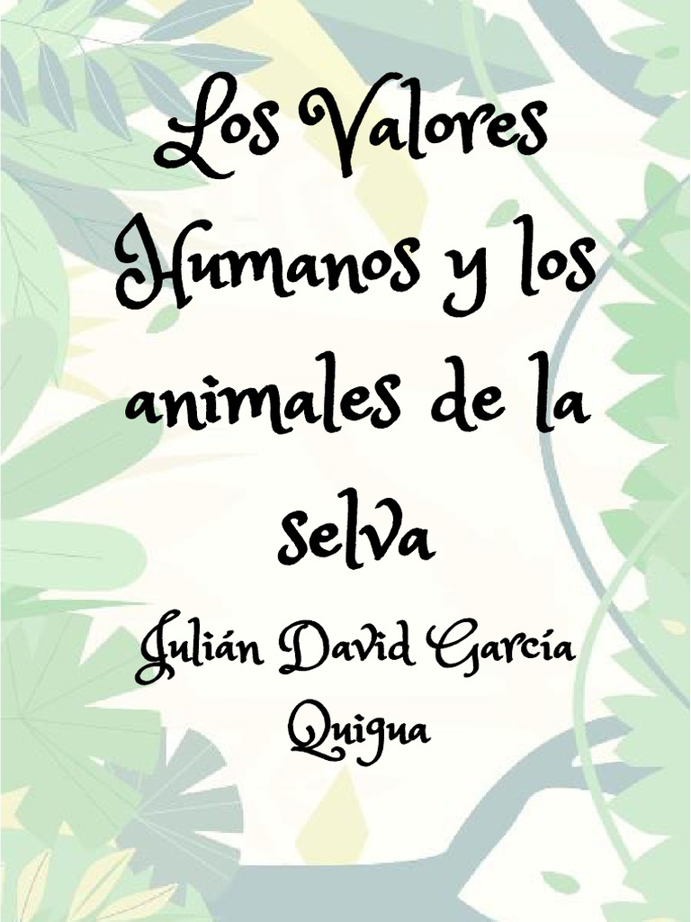Los valores y los animales de la selva. | PDF | Valor | Perdón
