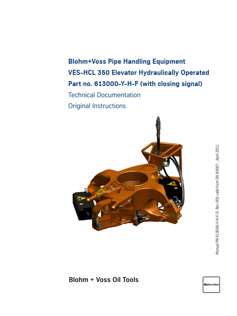 Catalog VES HCL 350 Elevator Hydraulically Operated Part No. 613000 Y H F With Closing Signal | PDF