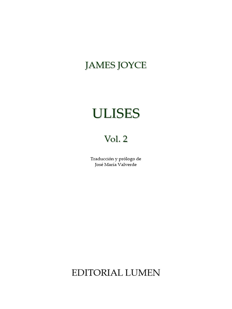 Joyce James - Ulises - Vol 2 (EDICIÓN DE José María Valverde) | PDF | James Joyce | Ulises (novela)