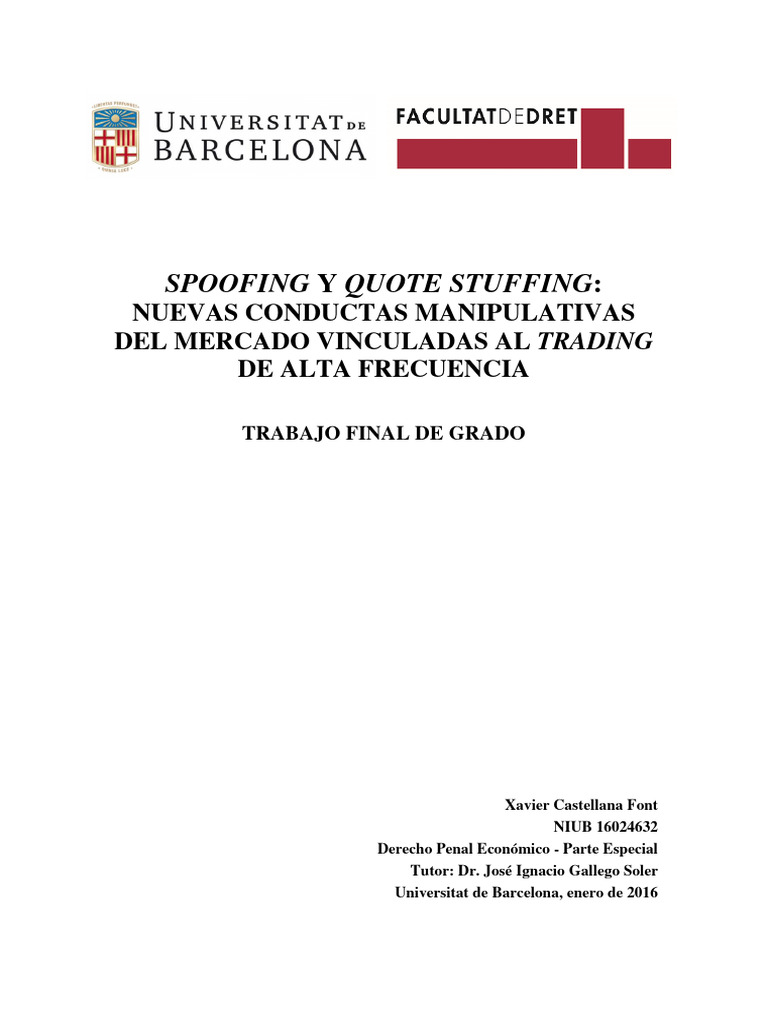 Spoofing y Quote Stuffing: Nuevas Conductas Manipulativas Del Mercado ...