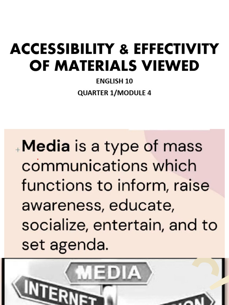 English 10 - Quarter 1 - Module 4 - Accessibility & Effectivity of ...