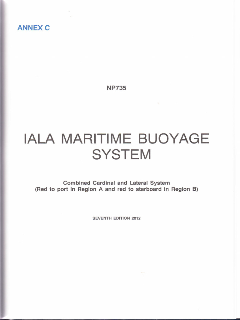 IALA Maritime Buoyage System Overview | PDF | Navigation | Water Transport