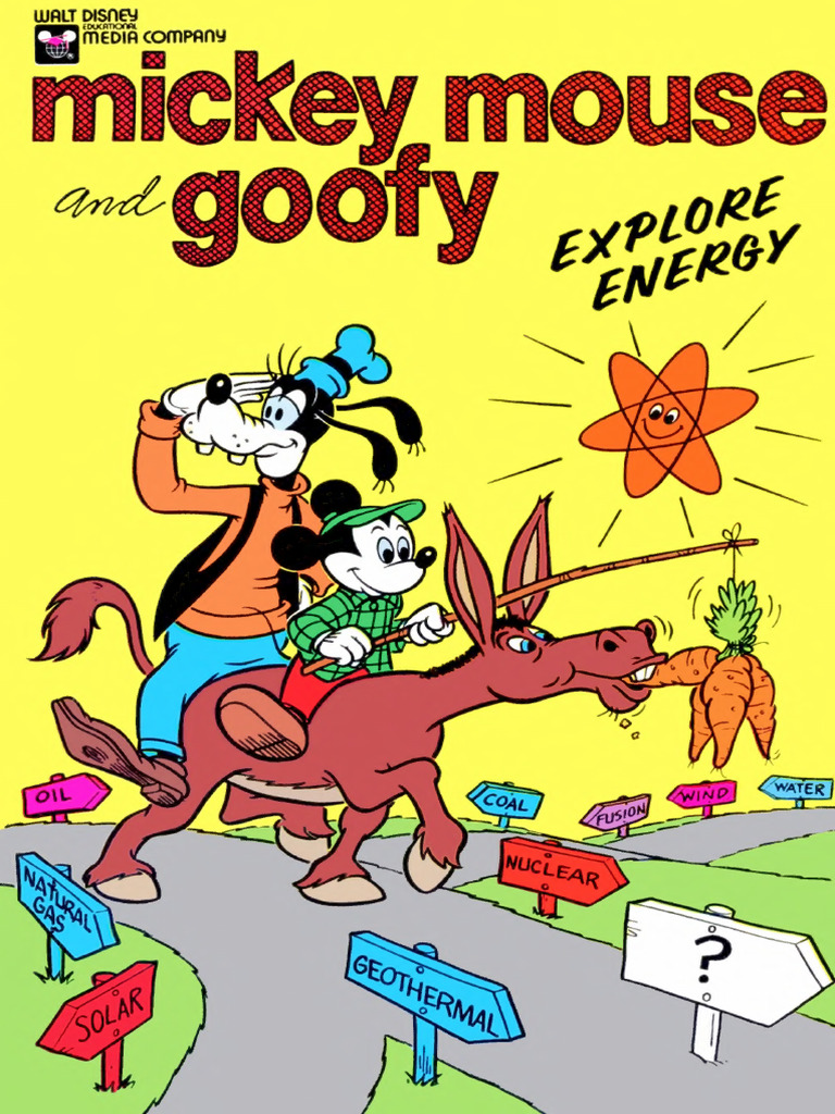 Mickey Mouse and Goofy Explore Energy (1976) (c2c) (UNL-Jones) | PDF | Fuels | Petroleum
