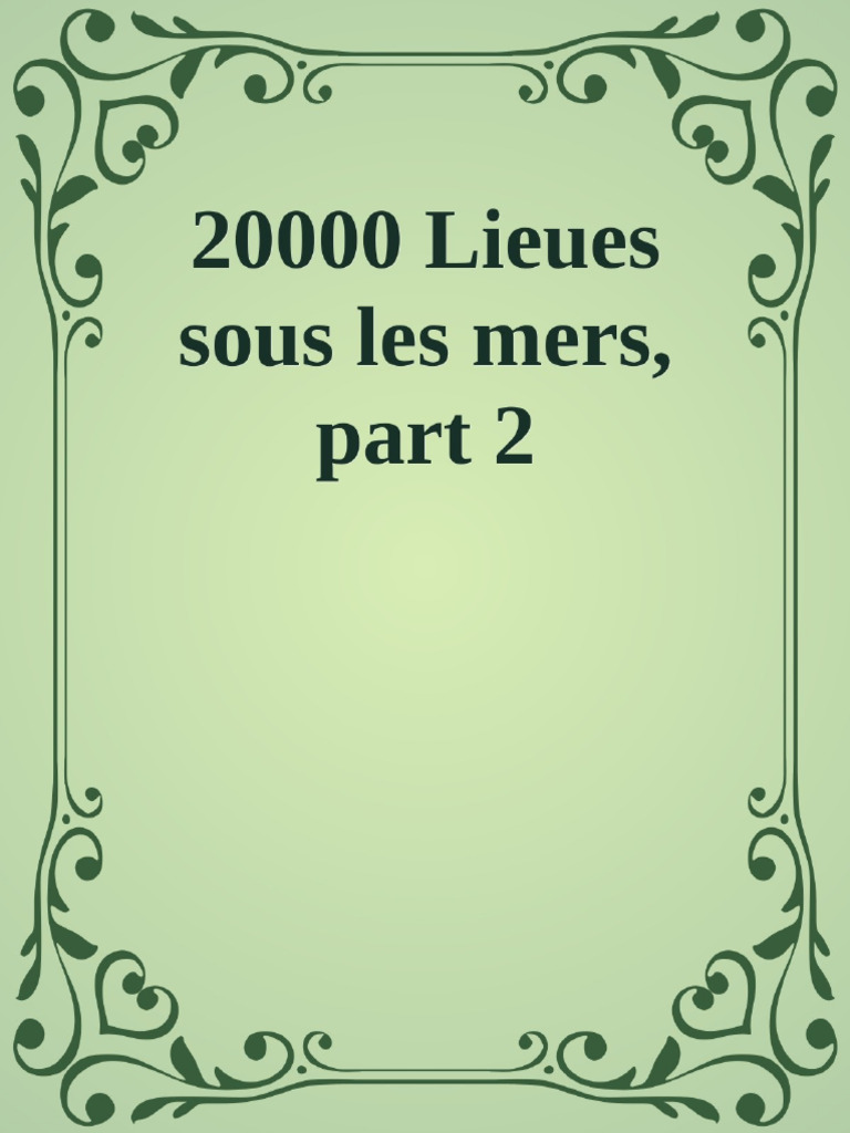 Lieues Sous Les Mers Part 2 | PDF