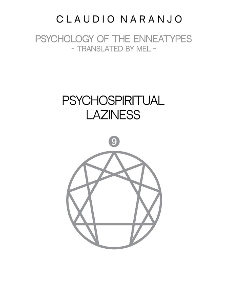 E9 Book - Psychospiritual Laziness - Claudio Naranjo | PDF