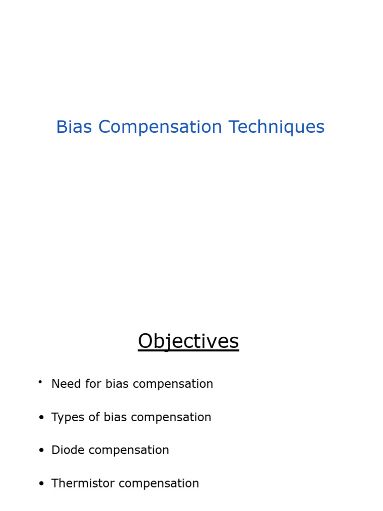 Bias Compensation Techniques | PDF | Bipolar Junction Transistor | Transistor