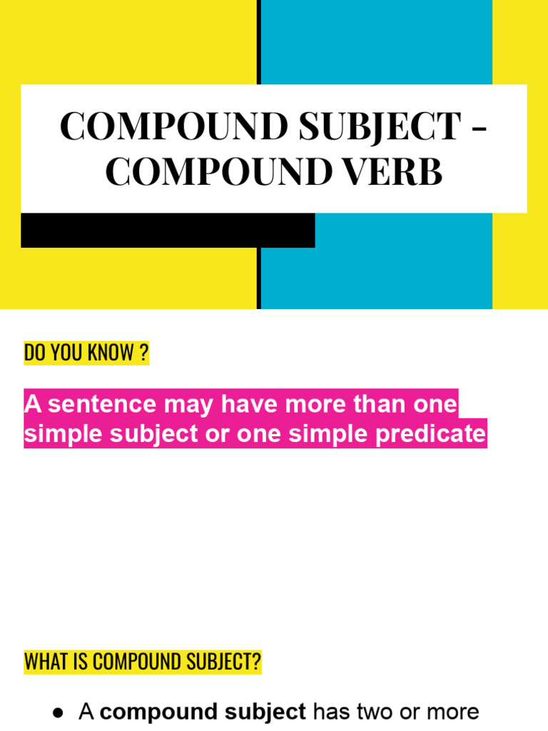 Compound Subject - Compound Verb | PDF