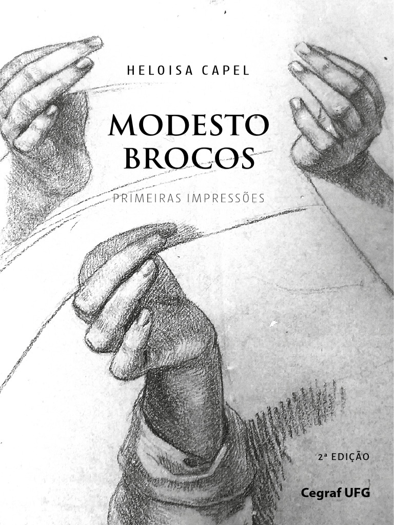 MODESTO BROCOS - Primeiras Impressões. CAPEL, Heloisa | PDF