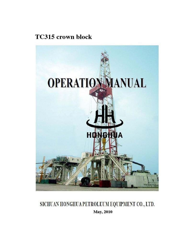 TC315 Crown Block Operation Manual | PDF | Bearing (Mechanical) | Safety