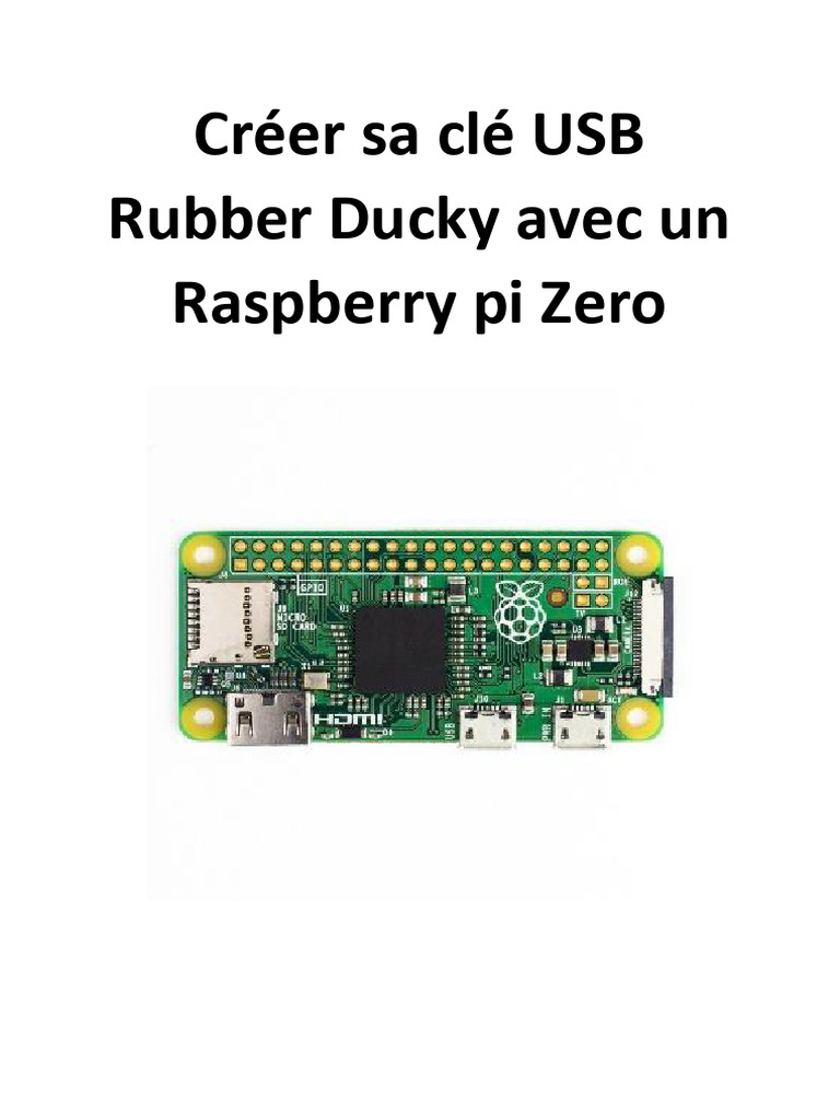 Creer Sa Cle USB Rubber Ducky Avec Un Raspberry Pi Zero-Par Processus | PDF