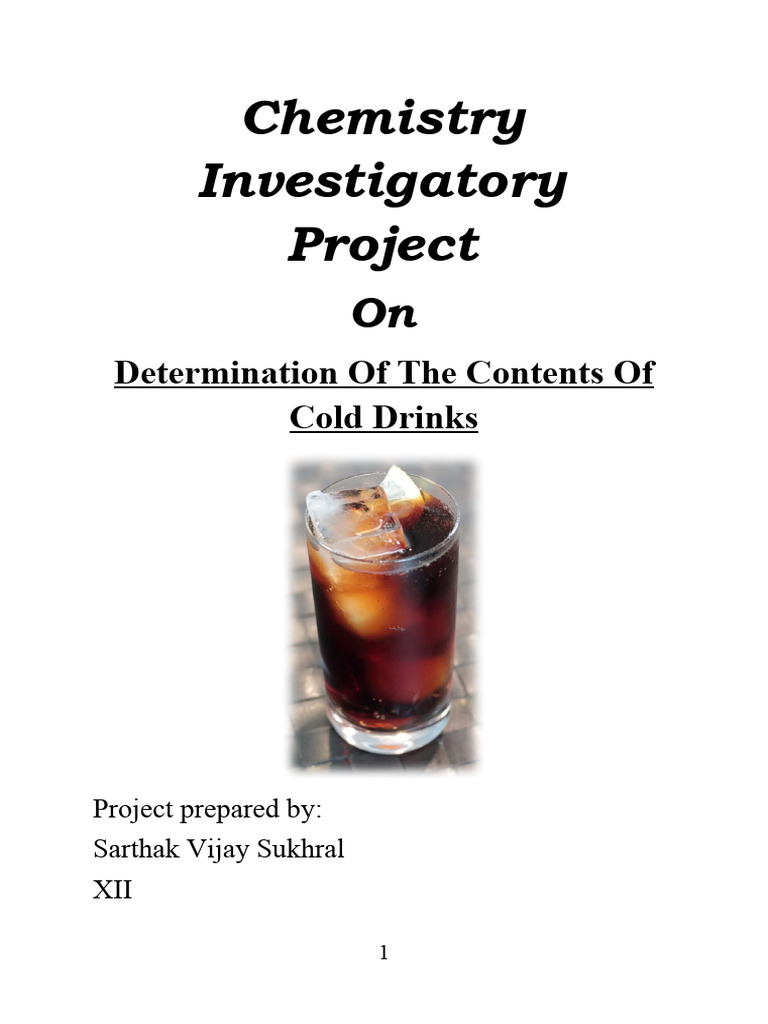 Chemistry Investigatory Project Class 12 Soft Drinks | PDF